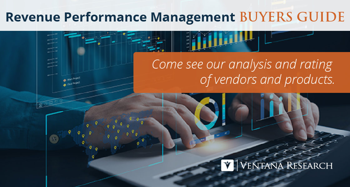 Ventana Research Releases Buyers Guide on Revenue Performance Management Ventana Research Releases Buyers Guide on Revenue Performance Management